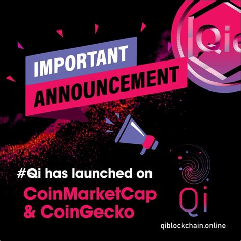 Qi Blockchain Qie Can Be Tracked On Cmc And Coingecko Qi Qie