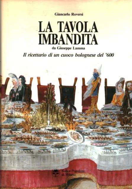 LA TAVOLA IMBANDITA Da Giuseppe Lamma Giancarlo Roversi Grafis
