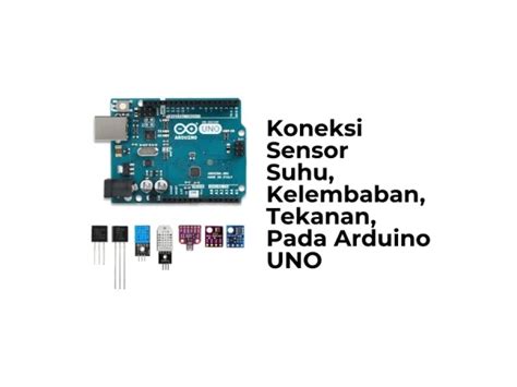 Sensor Suhu Kelembaban Tekanan Pada Arduino UNO EXPONEN ID