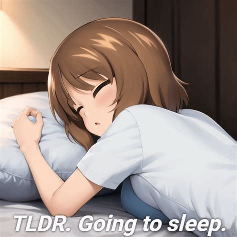Tldr You Bored Me To Sleep Rgroupchatanimememe