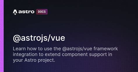 astrojs vue Astro中文文档 Astro中文网