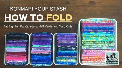 Konmari Your Stash How To Fold Your Stash Using Marie Kondo Folding