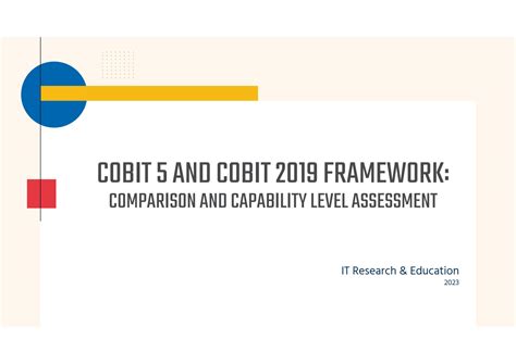 Solution Cobit 5 And Cobit 2019 Framework Comparison And Assessment