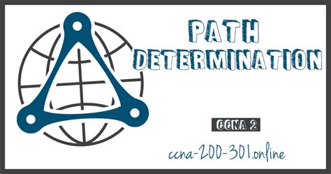 path determination ccna 200 301