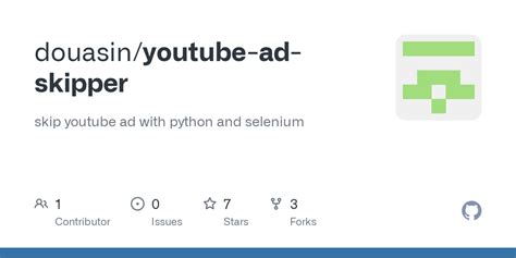 Github Douasinyoutube Ad Skipper Skip Youtube Ad With Python And
