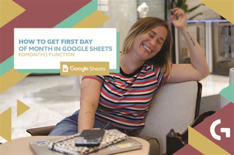 Getting First Day Of Month In Google Sheets EOMONTH Function