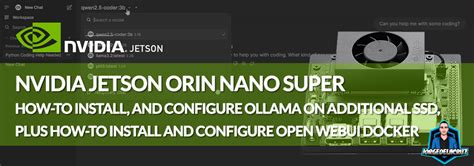 Jetson NVIDIA Jetson Orin Nano How To Install Ollama And Open WebUI