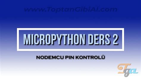 Micropython Ile Nodemcu Programlama Arduino Ide And Nodemcu Ders 2 Youtube
