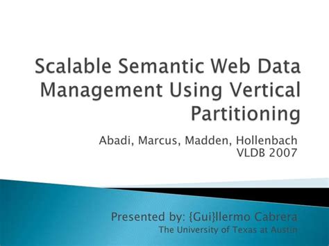 Review Scalable Semantic Web Data Management Using Vertical Partitioning Pptx