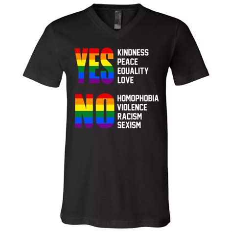 Lgbt Pride Shirt Yes Kindness Peace Equality Love No Homophobia
