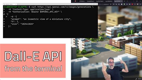 How To Call The Dall E Api From The Terminal Fun With Ai Youtube