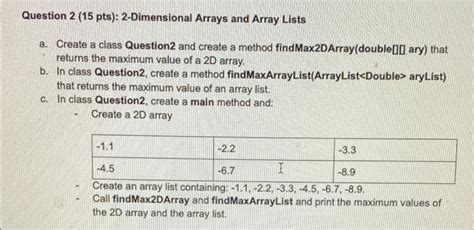 Solved Question 2 15 Pts 2 Dimensional Arrays And Array