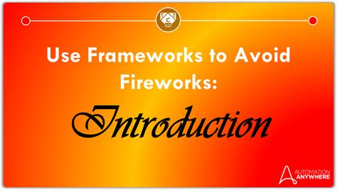 use frameworks to avoid fireworks introduction the coding theory