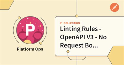 Linting Rules Openapi V3 No Request Body On Get Governance
