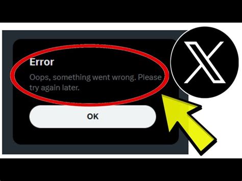 How To Fix X Twitter App Error Oops Something Went Wrong Please Try