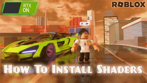 How To Get Shaders On Roblox 2024 Bloxshade Youtube