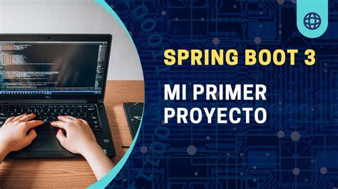 Mi Primer Proyecto En Spring Boot 3 Youtube