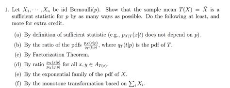 Solved 1 Let X1 Xn Be Iid Bernoullip Show That