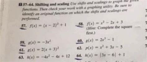 solved 357 64 shifting and scaling use shifts and scalings