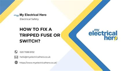 How To Fix A Tripped Fuse Or Switch An Electricians Guide