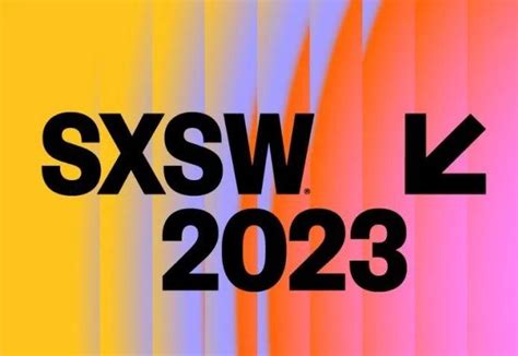 最酷，最极客的2023 Sxsw西南偏南新片单来了！ 知乎