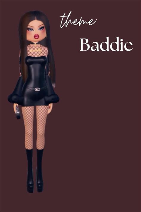Dress To Impress Theme Baddie
