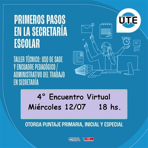 PRIMEROS PASOS EN LA SECRETARÍA ESCOLAR Cuarto Encuentro ART
