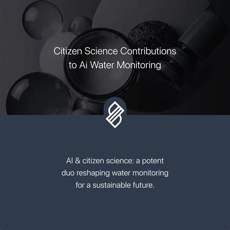 Citizen Science Contributions To Ai Water Monitoring → Scenario