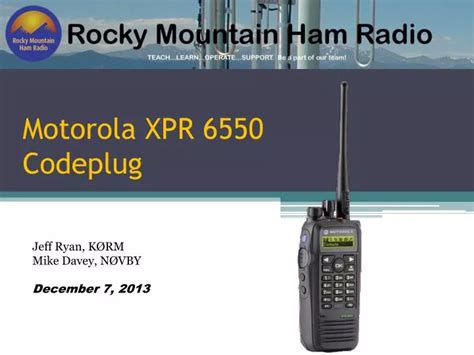 Ppt Motorola Xpr 6550 Codeplug Powerpoint Presentation Free Download Id 5132073