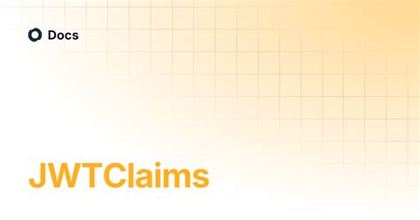 Jwtclaims Docs