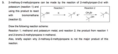 Solved 2 Methoxy 2 Methylpropane Can Be Made By The Reaction
