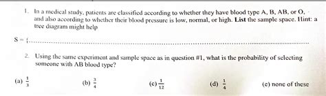 Solved 1 In A Medical Study Patients Are Classified Chegg