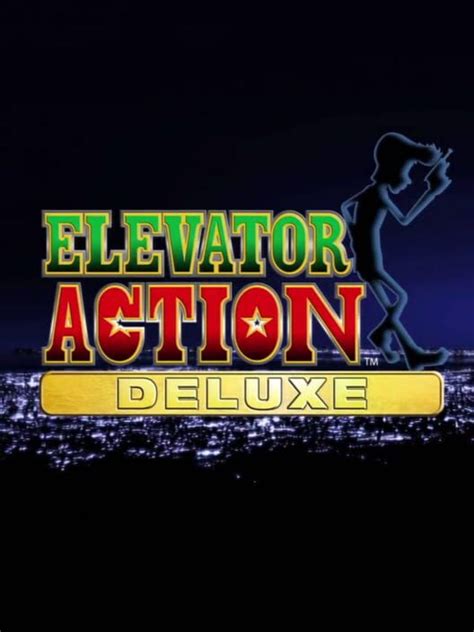 Elevator Action Deluxe 2011