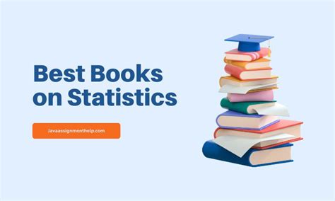 Top 13 Best Books On Statistics For Beginners To Advanced