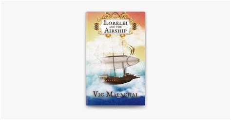 ‎lorelei And The Airship A Ship That Sails The Clouds A Clockwork Ghost And Pirate Attacks