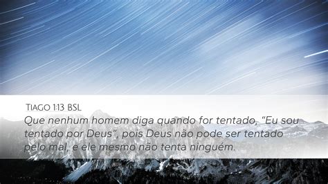 Tiago 1 13 BSL Desktop Wallpaper Que Nenhum Homem Diga Quando For