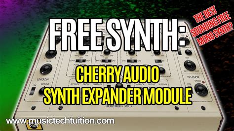 Is This The Best Free Monosynth Cherry Audio Synth Expander Module