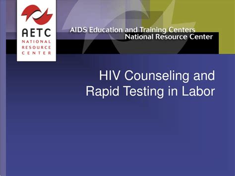 Ppt Hiv Counseling And Rapid Testing In Labor Powerpoint Presentation