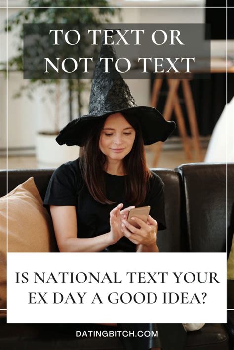 Should You Text Your Ex On National Text Your Ex Day