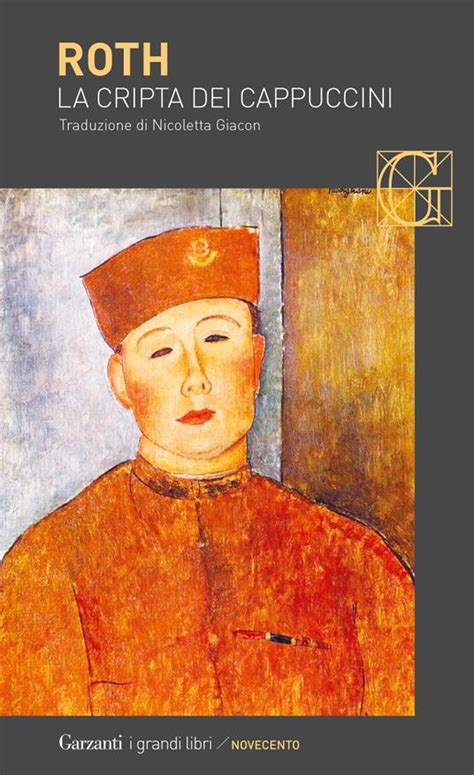 La Cripta Dei Cappuccini Joseph Roth Libro Garzanti I Grandi