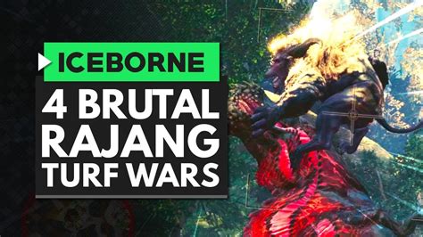 Monster Hunter World Iceborne BRUTAL RAJANG TURF WARS YouTube