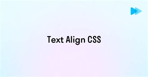 Выравнивание текста CSS - свойство text-align и параметры