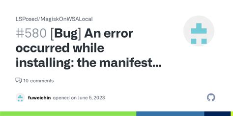 Bug An Error Occurred While Installing The Manifest Is Not In The