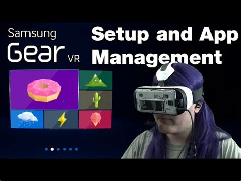 Gear Vr Setup Tutorial App Management Youtube