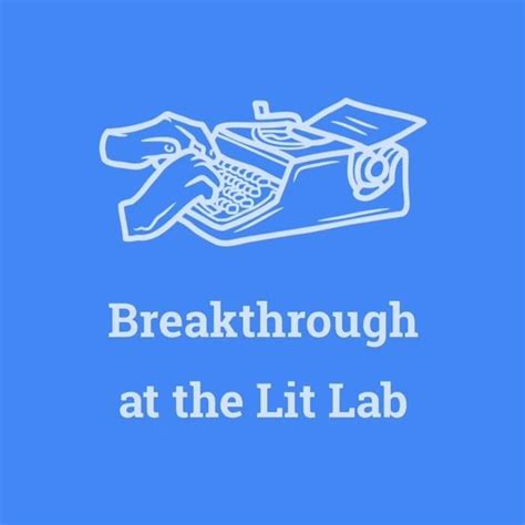 Breakthrough At The Lit Lab Breakthroughatthelitlab • Threads Say More