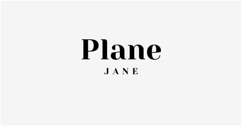 Plane Jane Theplanejane
