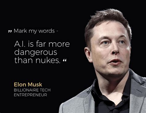 The Dangers Of Ai Why Elon Musk Claims It S More Dangerous Than Nukes
