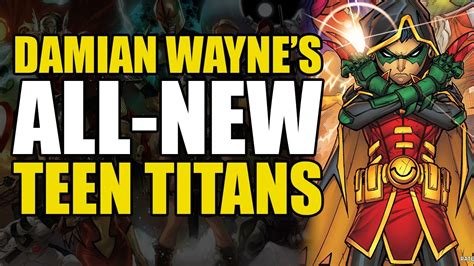 Batmans Son Creates New Teen Titans Teen Titans Rebirth Damian Knows