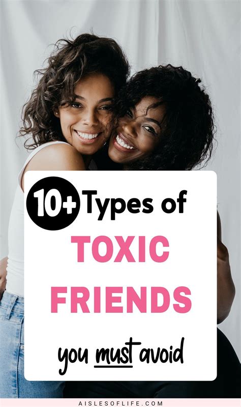 10 Types Of Toxic Friends To Avoid Signs Of Toxic Friendship Tips For Cutting Off Toxic People