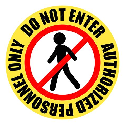 Premium Vector Round Restricted Area Authorized Personnel Only Symbol